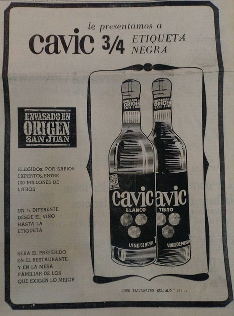 La Cavic, cómo nació el emporio vitivinícola que hizo brillar a San ...
